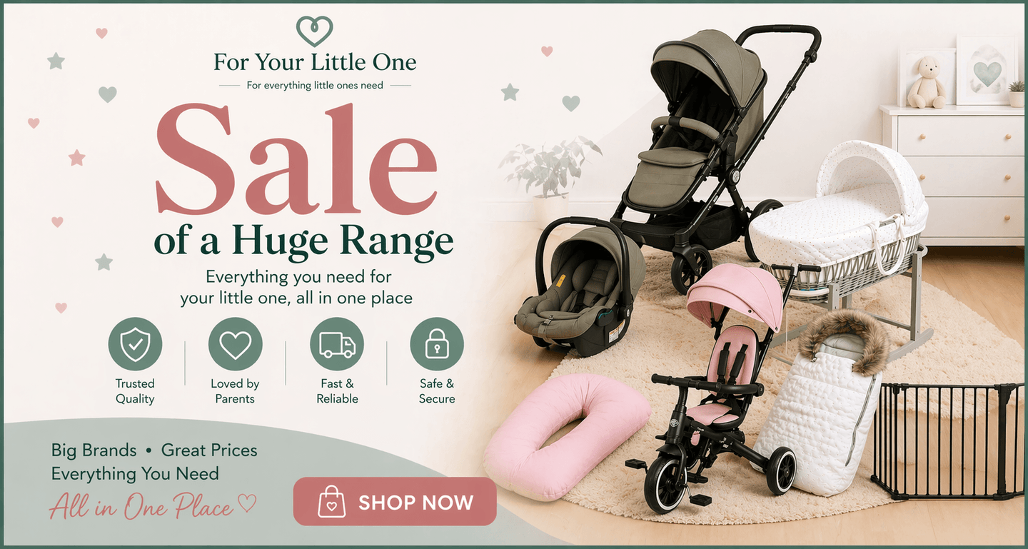For Your Little One | Baby Essentials, Prams & Nursery Furniture